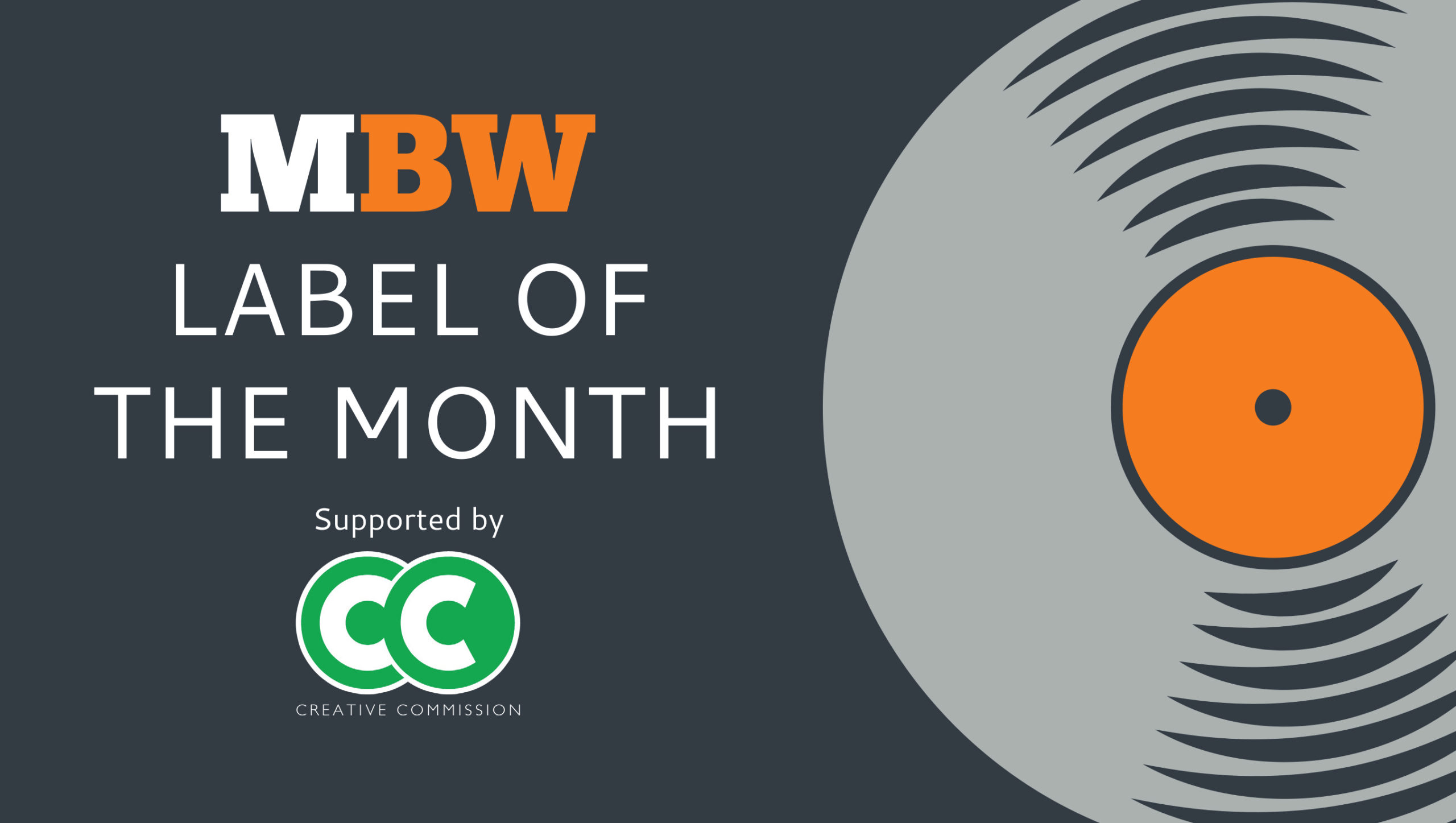MBW launches Label Of The Month - Music Business Worldwide