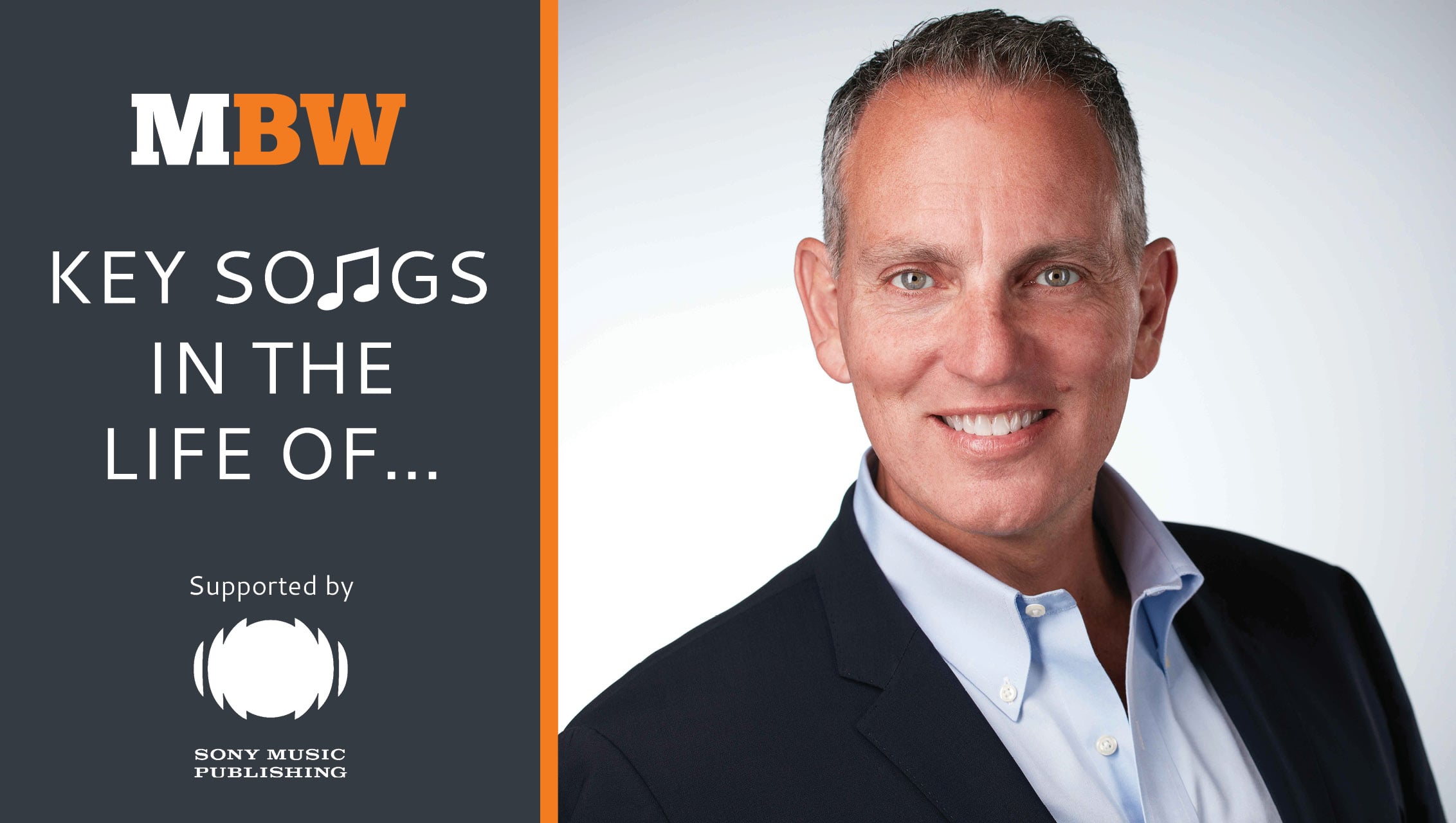 Key Songs In The Life Of… Mike O’Neill - Music Business Worldwide